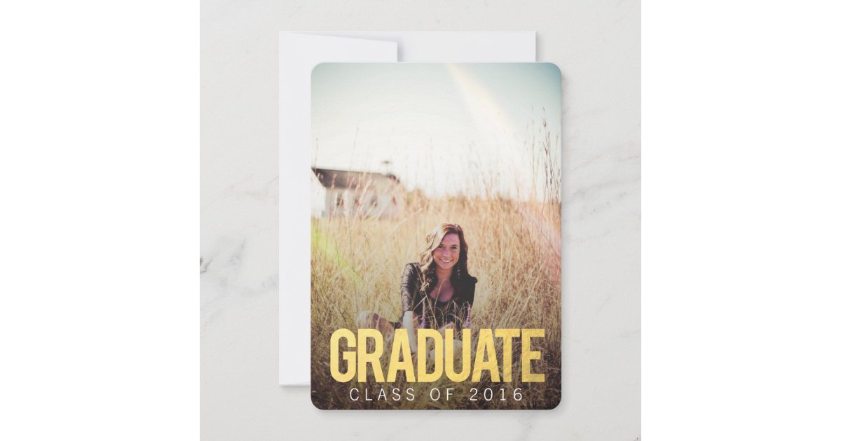 GOLD CLASS OF 2016 GRADUATION PHOTO INVITE | Zazzle