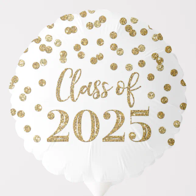 Gold Confetti Class of 2025 Graduation Balloon | Zazzle