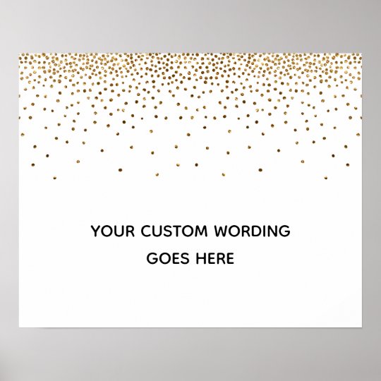 Gold Confetti Do It Yourself Custom Wedding Sign | Zazzle.com