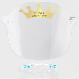 Gold Crown Prince Name Face Shield | Zazzle