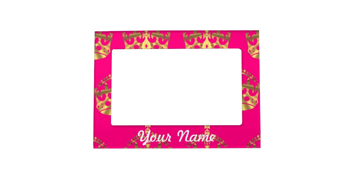 Gold crowns on hot pink magnetic frame | Zazzle