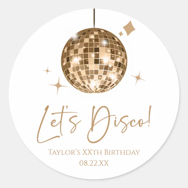 Gold Disco Ball Let's Disco Birthday Party Classic Round Sticker | Zazzle