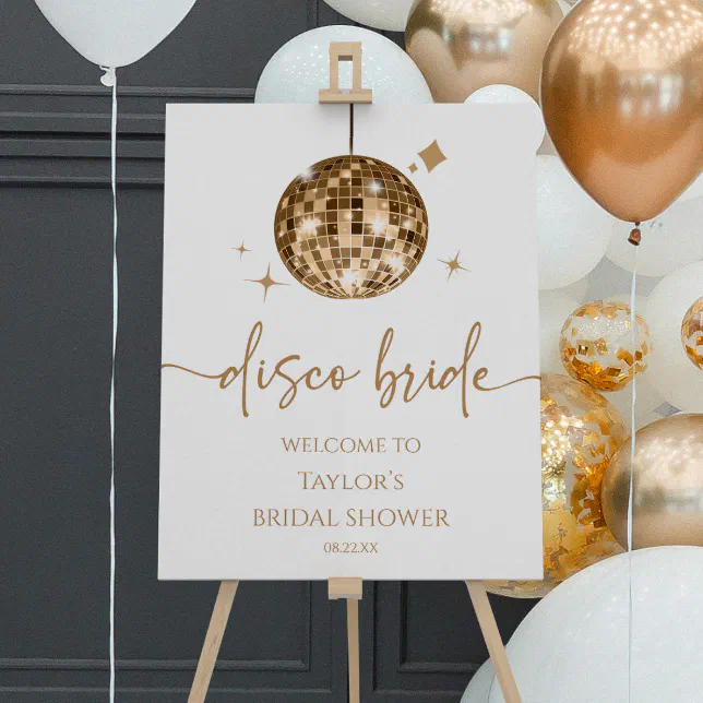 Gold Disco Bride Bridal Shower Welcome Sign | Zazzle