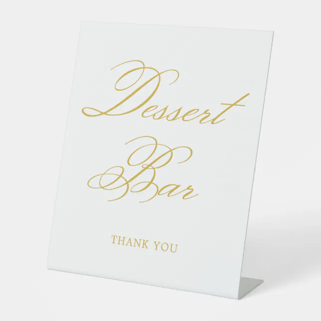 Gold Elegant Calligraphy Wedding Dessert Bar Pedestal Sign | Zazzle