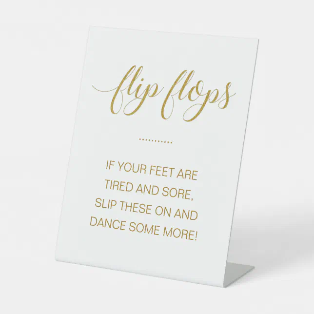 Gold Flip Flops Dance Some More Wedding Pedestal Sign | Zazzle
