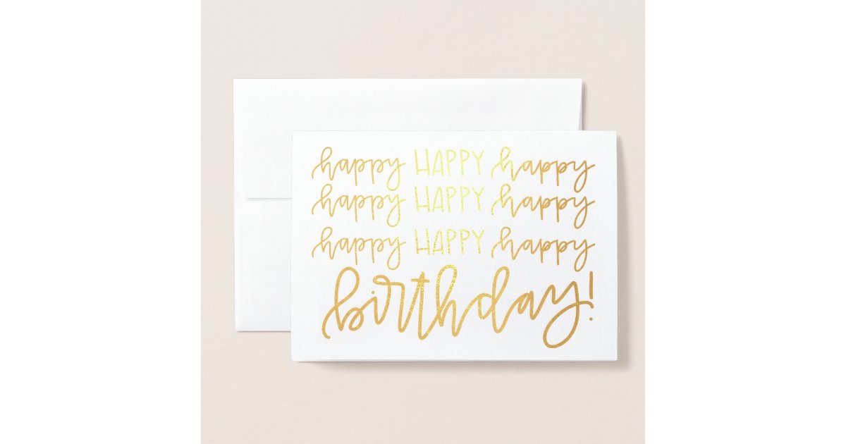 Gold Foil Calligraphy Happy Birthday Card | Zazzle