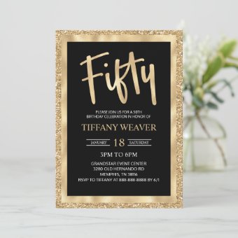 Gold Foil Glitter Fifty 50th Birthday Invitation | Zazzle