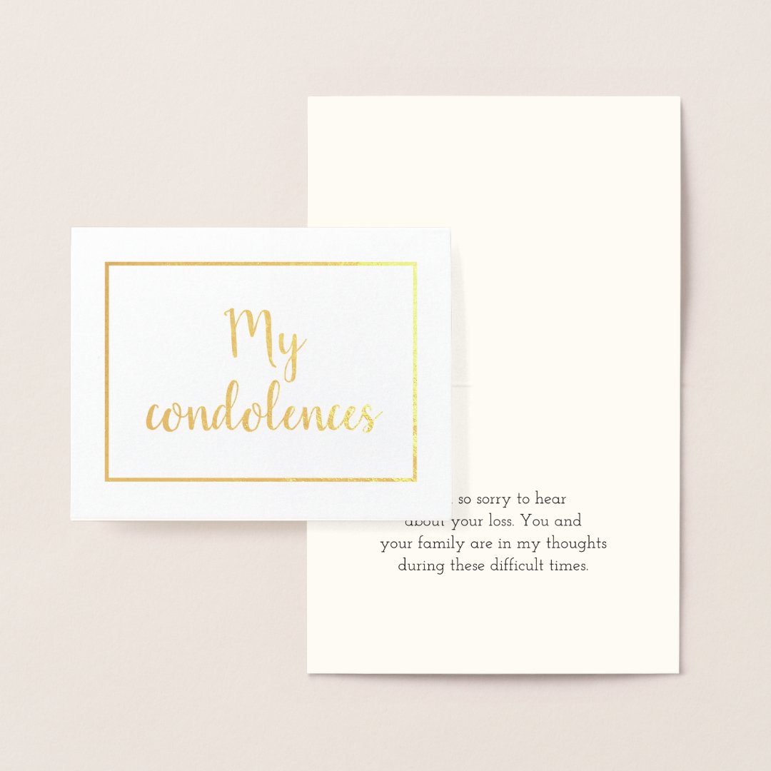 Gold Foil "My condolences" Card | Zazzle