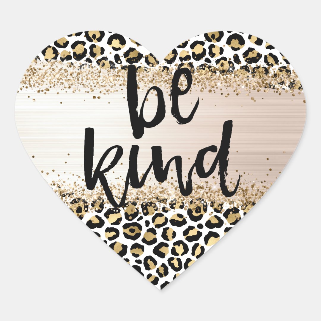Gold Glam Black Leopard Print Be Kind Confetti Heart Sticker | Zazzle