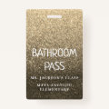 Gold Glitter Back To School Bathroom Hall Pass Badge | Zazzle