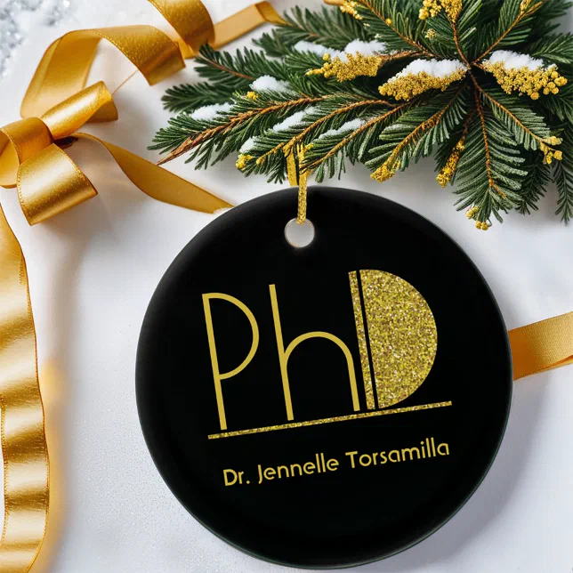 Gold Glitter Black PhD Graduation Ceramic Ornament | Zazzle
