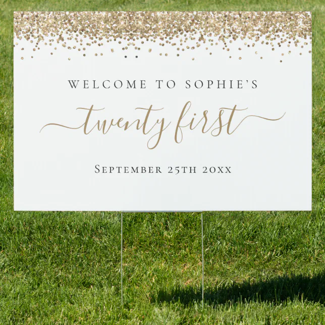 Gold Glitter Border Name Date Welcome 21st Sign | Zazzle