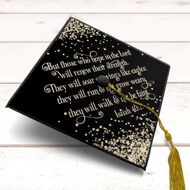 Gold Glitter Christian Bible Verse Isaiah 40 Graduation Cap Topper | Zazzle