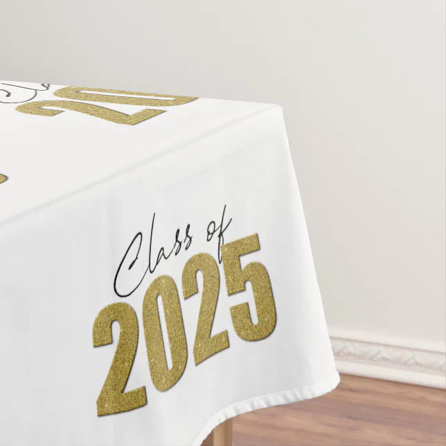 Gold Glitter Class of 2025 Tablecloth | Zazzle