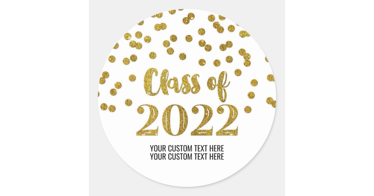 Gold Glitter Confetti Graduation 2022 Classic Round Sticker | Zazzle