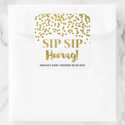 Gold Glitter Confetti Sip Sip Hooray Square Sticker | Zazzle
