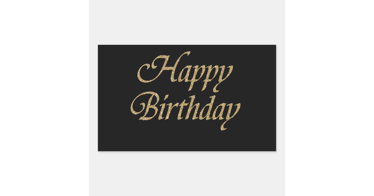Gold Glitter Happy Birthday Rectangular Sticker | Zazzle