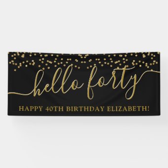 Gold Glitter Hello Forty 40th Birthday Party Banner | Zazzle