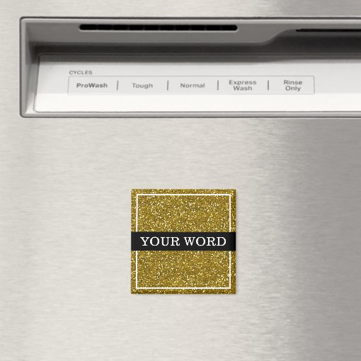 Gold Glitter Inspirational One Word Magnet | Zazzle