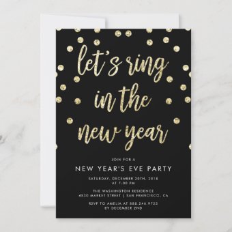Gold Glitter Let's Ring In The New Year Invitation | Zazzle
