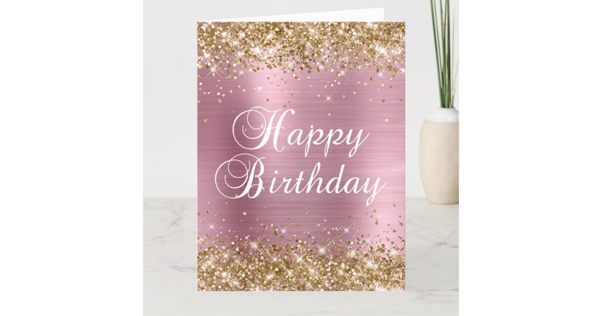 Gold Glitter Light Pink Foil Big Happy Birthday Card | Zazzle