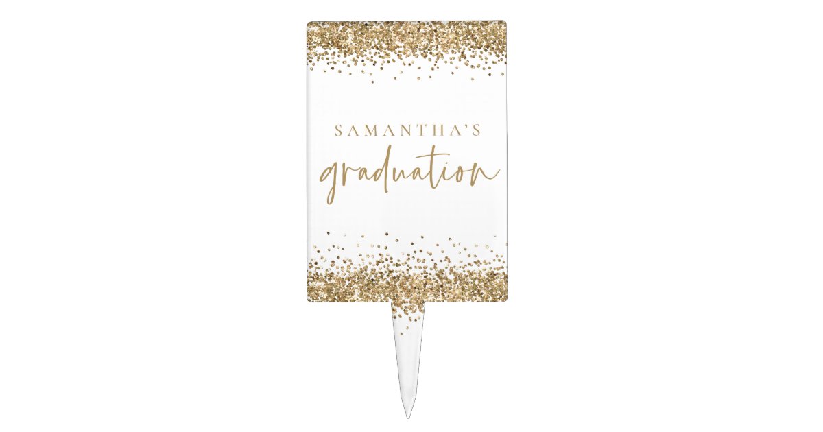 Gold Glitter Name Graduation Party Cake Topper | Zazzle