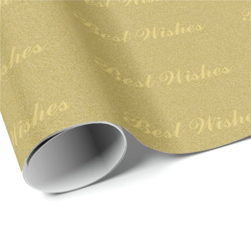 Gold Glitter Print Best Wishes Wrapping Paper | Zazzle
