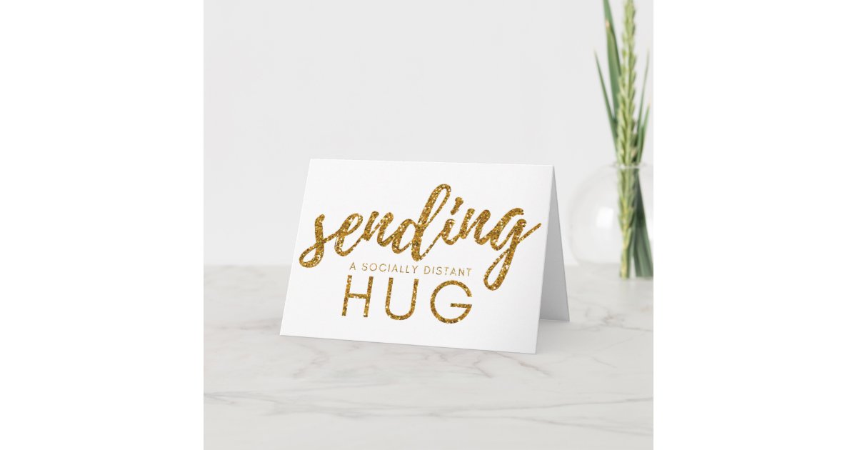 Gold Glitter Social Distancing Hug Card | Zazzle