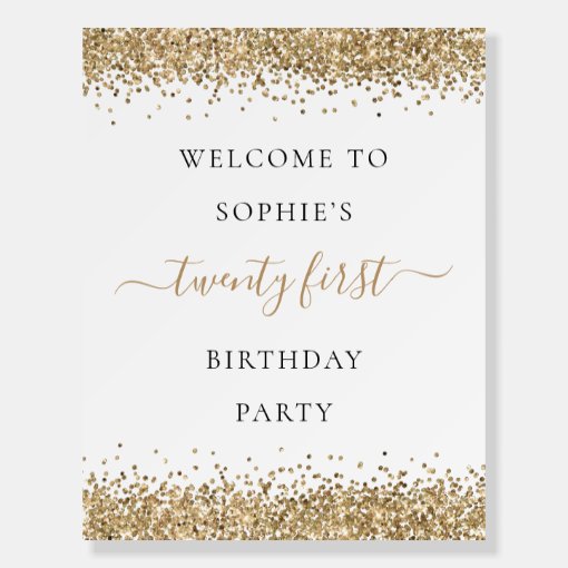 Gold Glitter Welcome 21st Birthday Party Foam Board | Zazzle