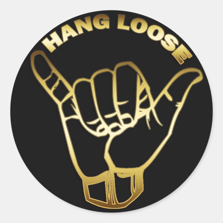 GOLD HANG LOOSE SIGN CLASSIC ROUND STICKER | Zazzle
