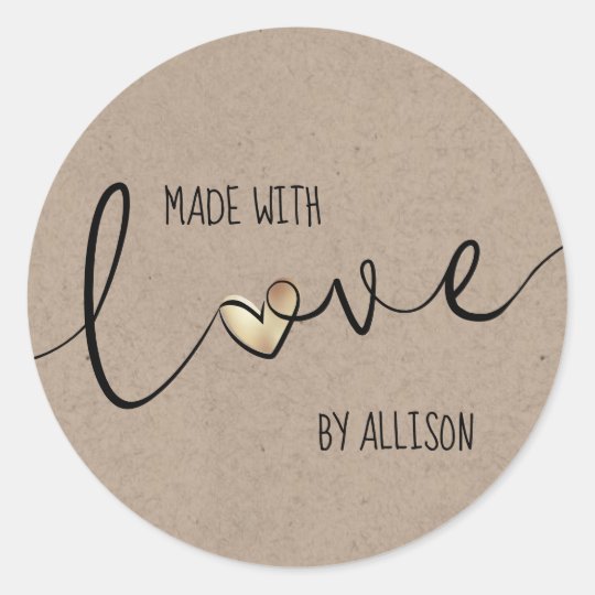 Gold Heart Script Typography Made With Love Classic Round Sticker ...