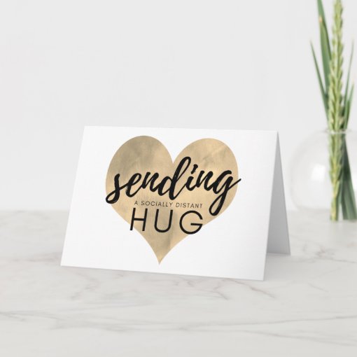 Gold Heart Sending a Socially Distant Hug Card | Zazzle