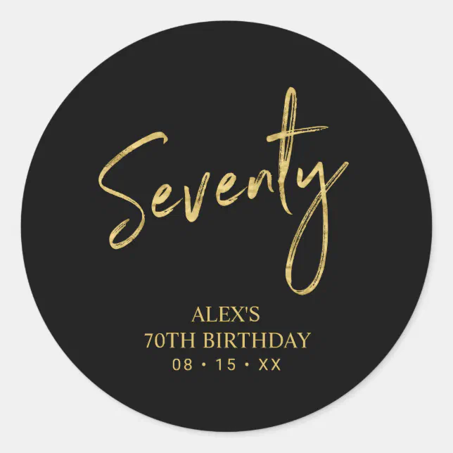 Gold Lettering Seventy 70th Birthday Party Favor Classic Round Sticker ...