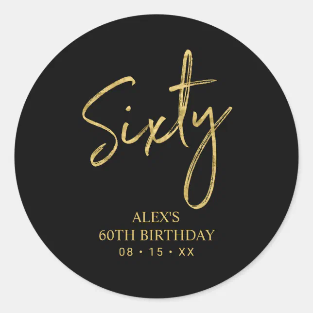 Gold Lettering Sixty 60th Birthday Party Favor Cla Classic Round ...