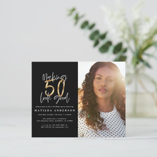 Gold making 50 look good photo birthday invitation | Zazzle