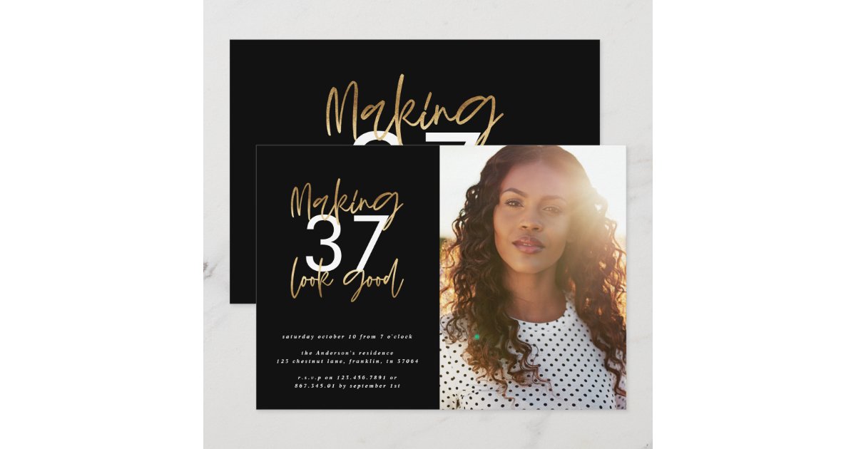 Gold making age look good photo birthday | Zazzle