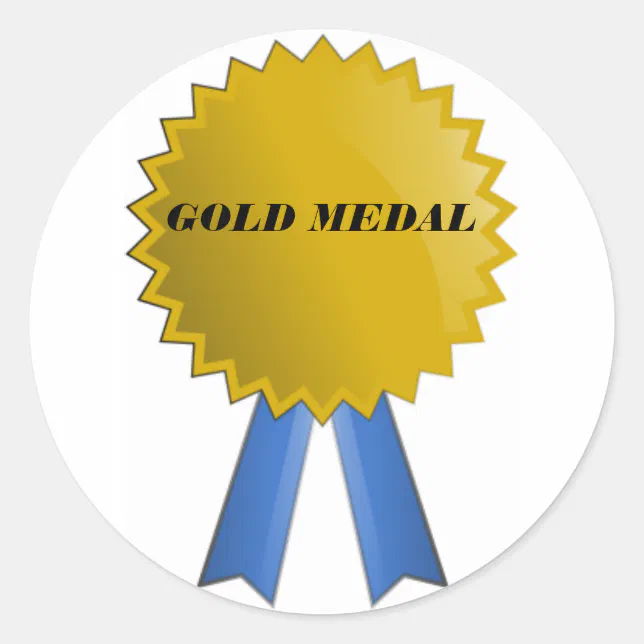 GOLD MEDAL CLASSIC ROUND STICKER | Zazzle