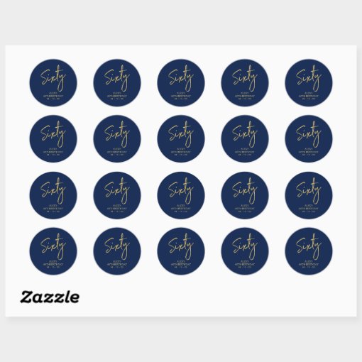 Gold & Navy Lettering Sixty 60th Birthday Favor Classic Round Sticker ...
