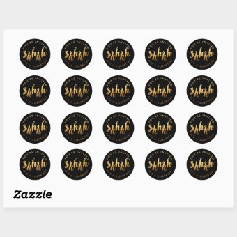 Gold on Black Shh Surprise Custom Color Birthday Classic Round Sticker ...