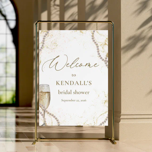 Gold Pearls and Prosecco Bridal Shower Welcome Foam Board | Zazzle