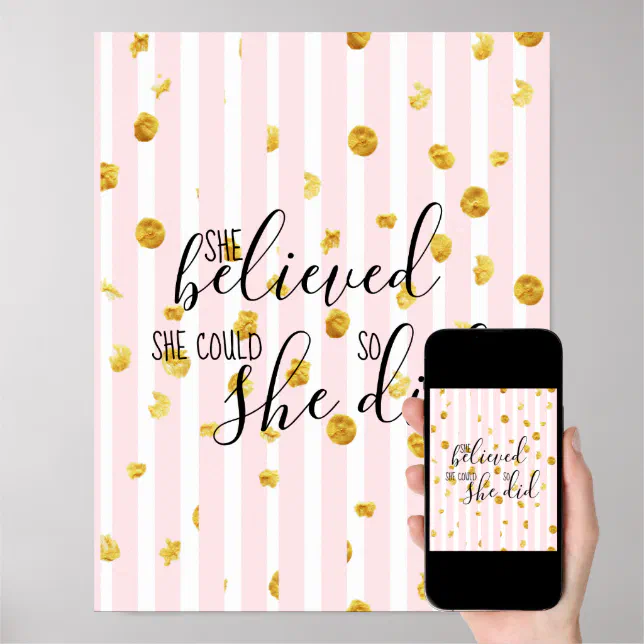 Gold & Pink She Believed She Could Poster | Zazzle
