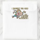Gold Prospector Square Sticker | Zazzle
