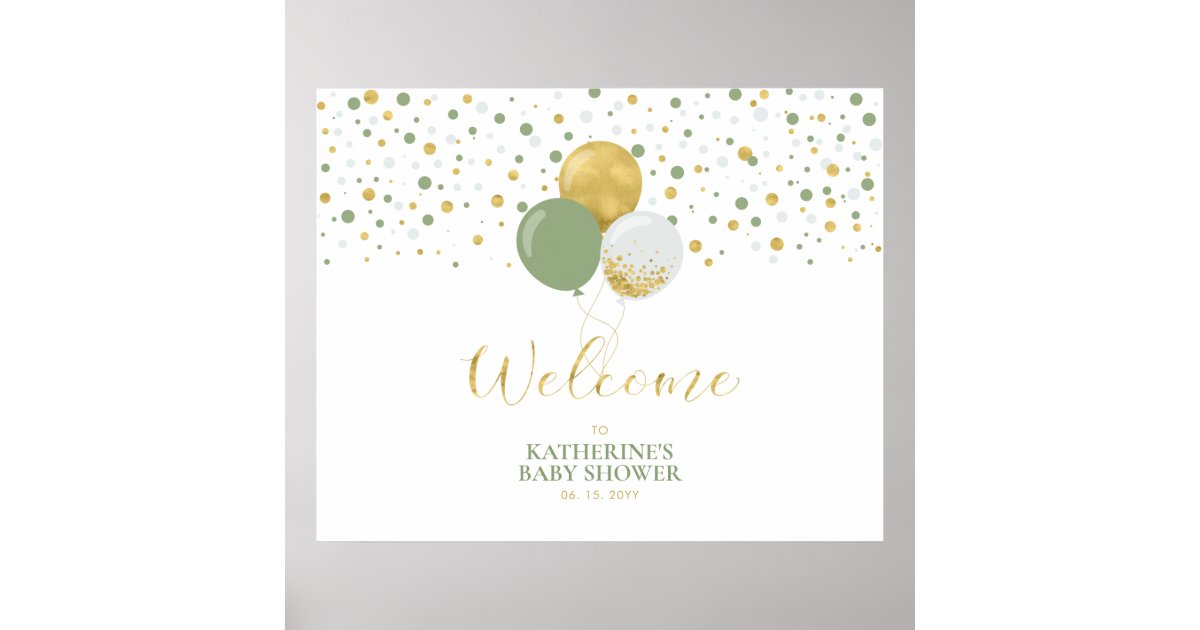 Gold & Sage Green Balloons | Baby Shower Welcome Poster | Zazzle