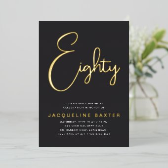 Gold Script 80th Birthday Party Foil Invitation | Zazzle