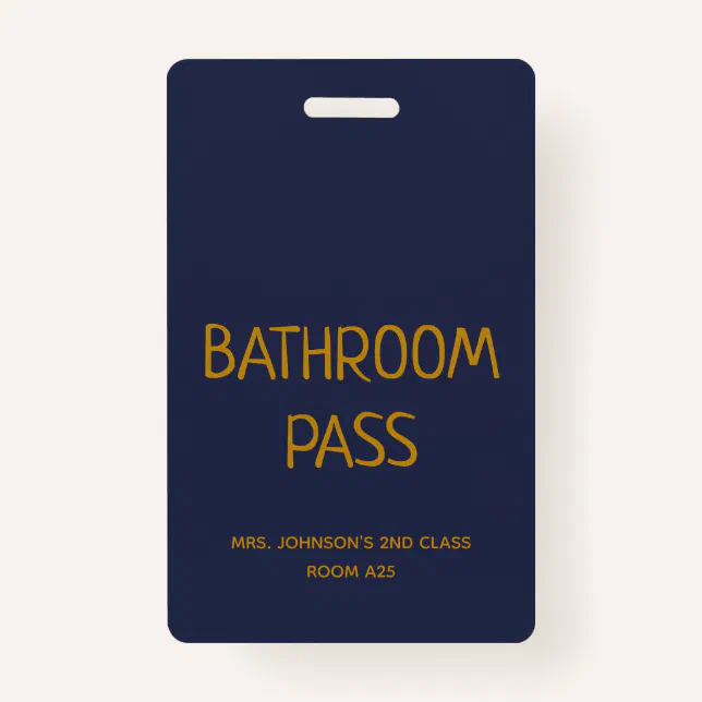 Gold Script Blue Back To School Bathroom Hall Pass Badge | Zazzle