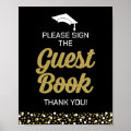 Gold Script Please Sign The Guest Book Grad Sign | Zazzle