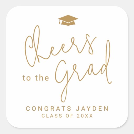 Gold Simple Modern Script Cheers Graduate Square Sticker | Zazzle