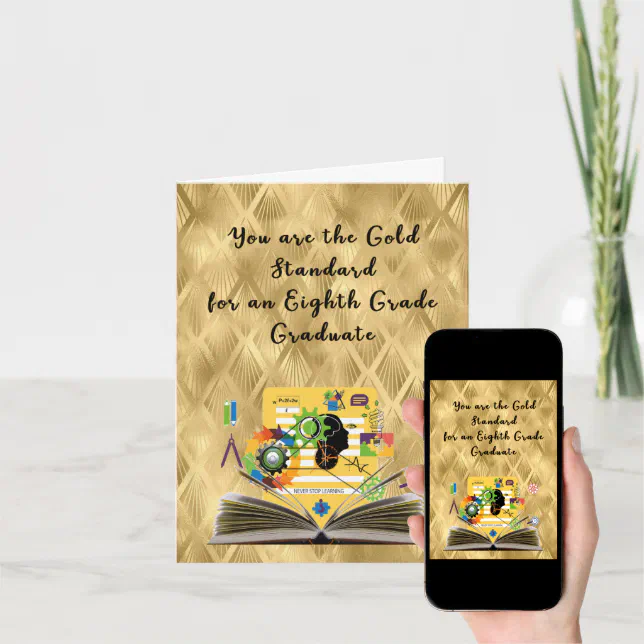 Gold Standard 8th Grade Graduate Card | Zazzle