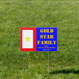 GOLD STAR FAMILY MEMORIAL YARD SIGN | Zazzle