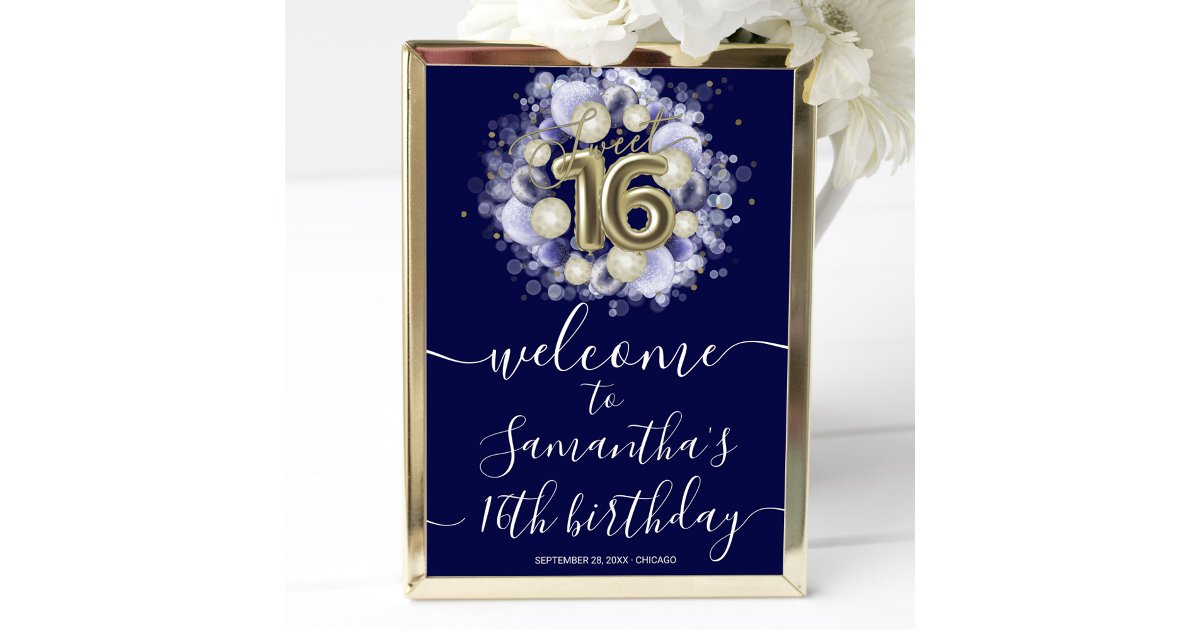 Gold Sweet 16 Bday Balloons Blue Welcome Sign | Zazzle